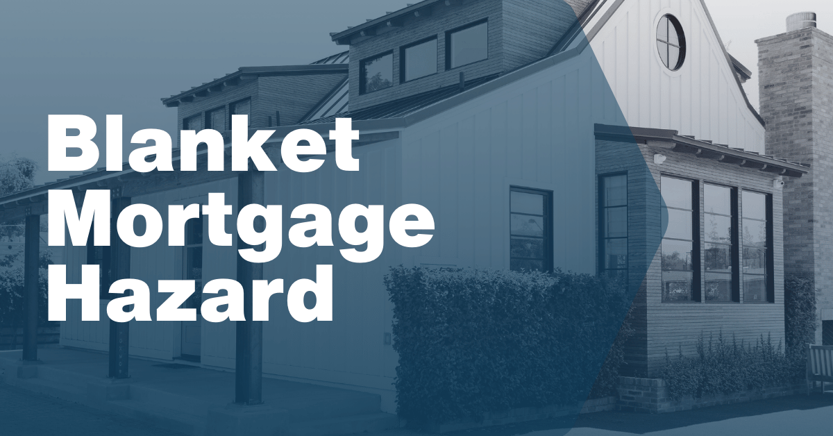 Simplifying Risk Management: An Overview of Blanket Mortgage Hazard ...